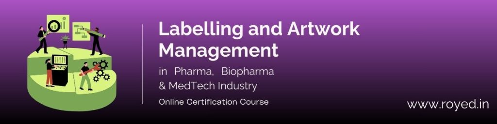 Labelling and Artwork Management in Pharma, Biopharma & MedTech ...